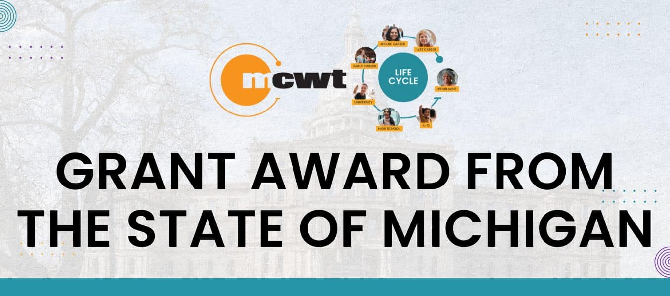 MCWT Receives $500,000 from the State of Michigan to Empower Girls and ...